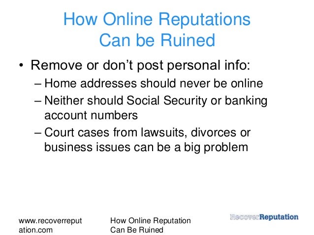 Don’t Do This: How To Ruin Your Online Reputation, Recover Reputation