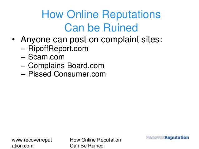 Don’t Do This: How To Ruin Your Online Reputation, Recover Reputation