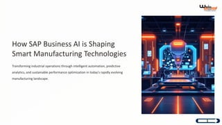 How SAP Business AI is Shaping Smart Manufacturing Technologies | PDF