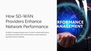 How SD-WAN Providers Enhance Network Performance | PPT