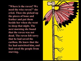 How the Fox Saved the People | PPT