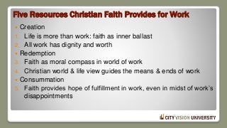 How Then Shall We Live? - The Christian Worldview Applied to Work | PPTX