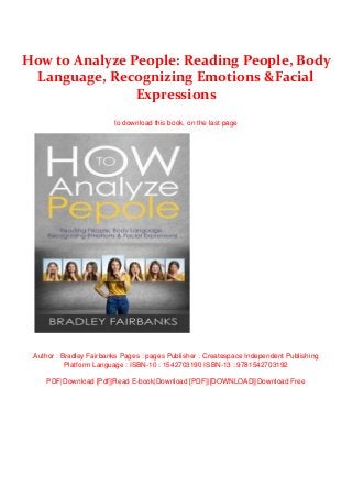How to Analyze People: Reading People, Body Language, Recognizing ...