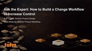 How to build a change workflow process | PPTX