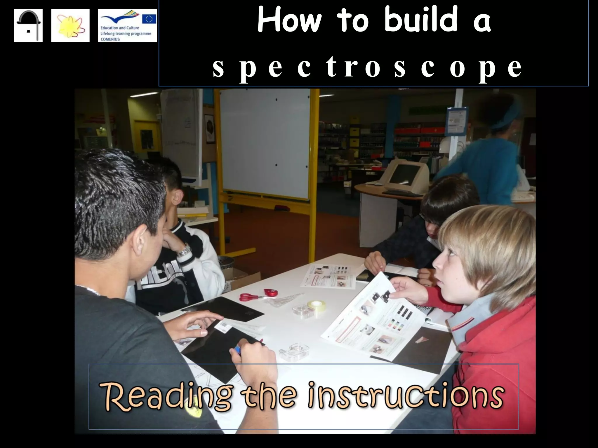 How To Build A Spectroscope | PPT | Physics | Science