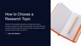 How-to-Choose-a-Research-Topic.pptx
