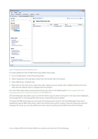 How to configure IBM iSeries event collection with Audit and GFI ...