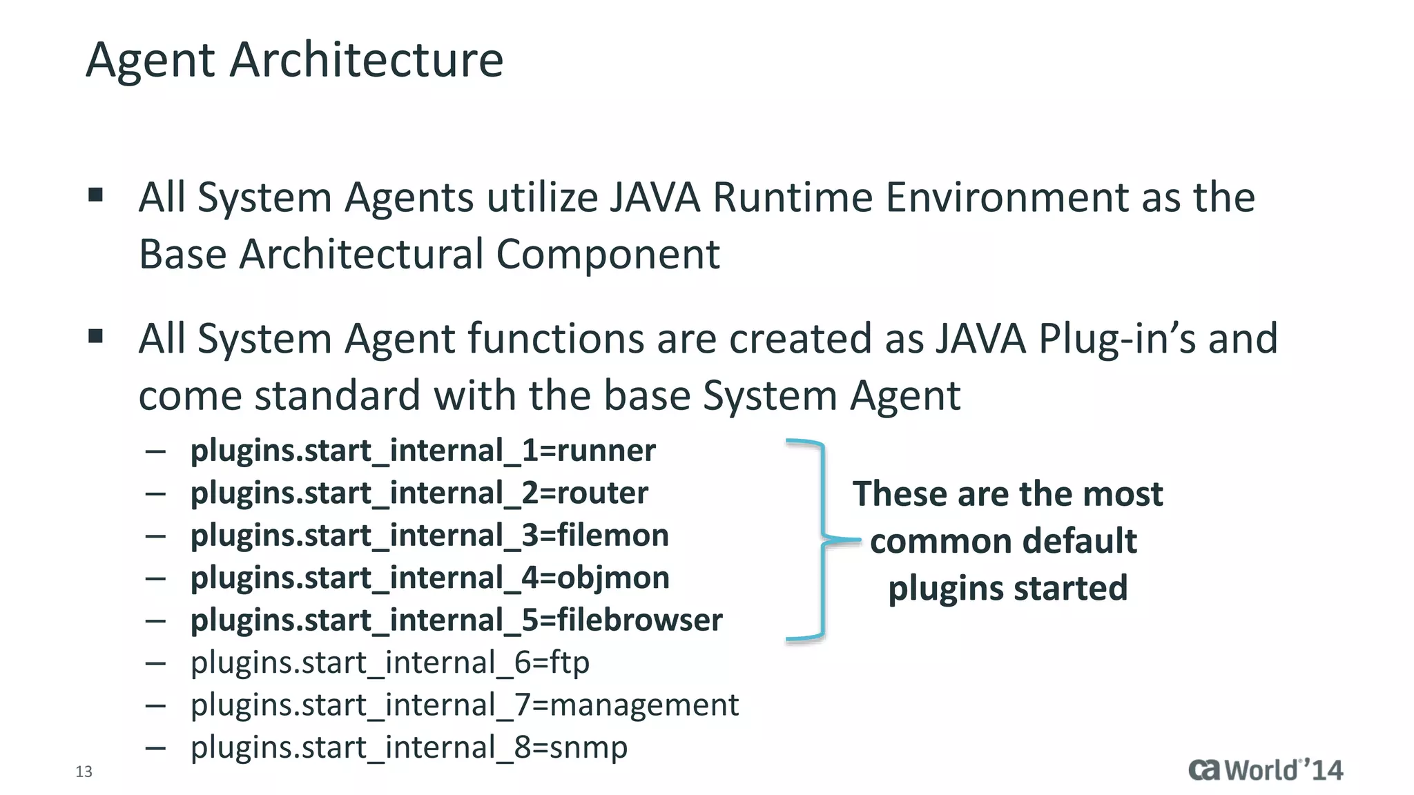 How To Configure The Ca Workload Automation System Agent Agentparmtxt