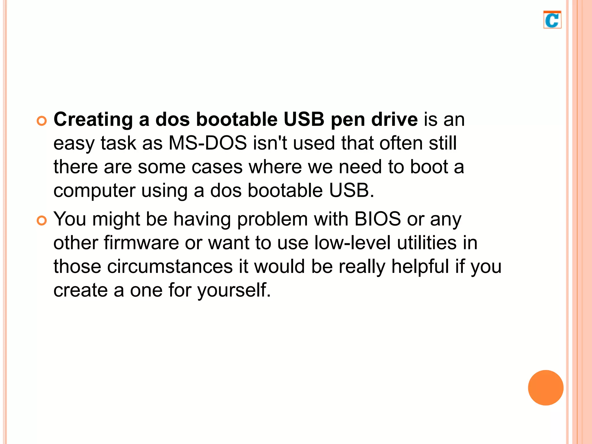 How to-create-a-dos-bootable-usb-pendrive | PPTX