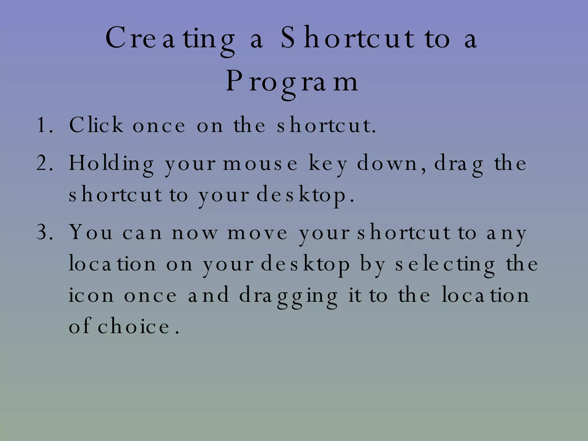 How To Create Shortcuts | PPS