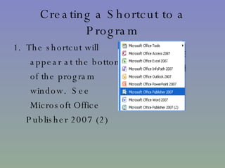 How To Create Shortcuts | PPT