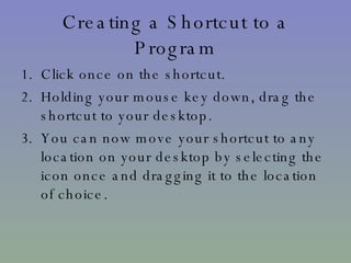 How To Create Shortcuts | PPT