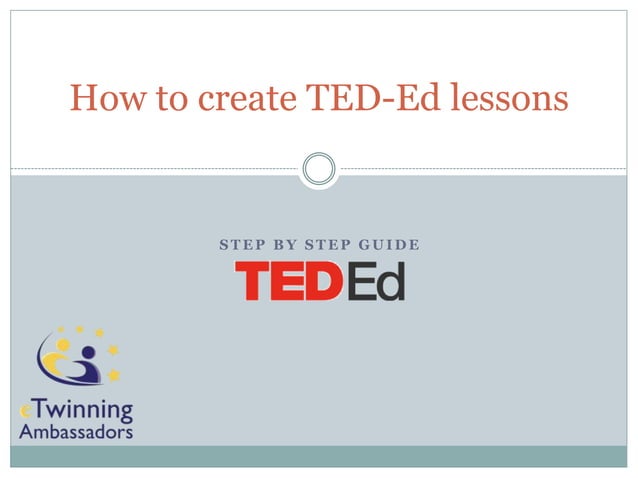 How to create TED-Ed lessons | PPT