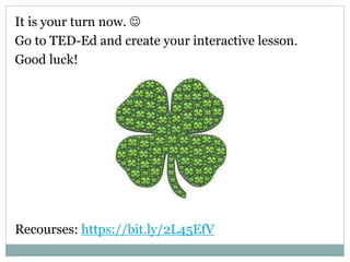 How to create TED-Ed lessons | PPTX