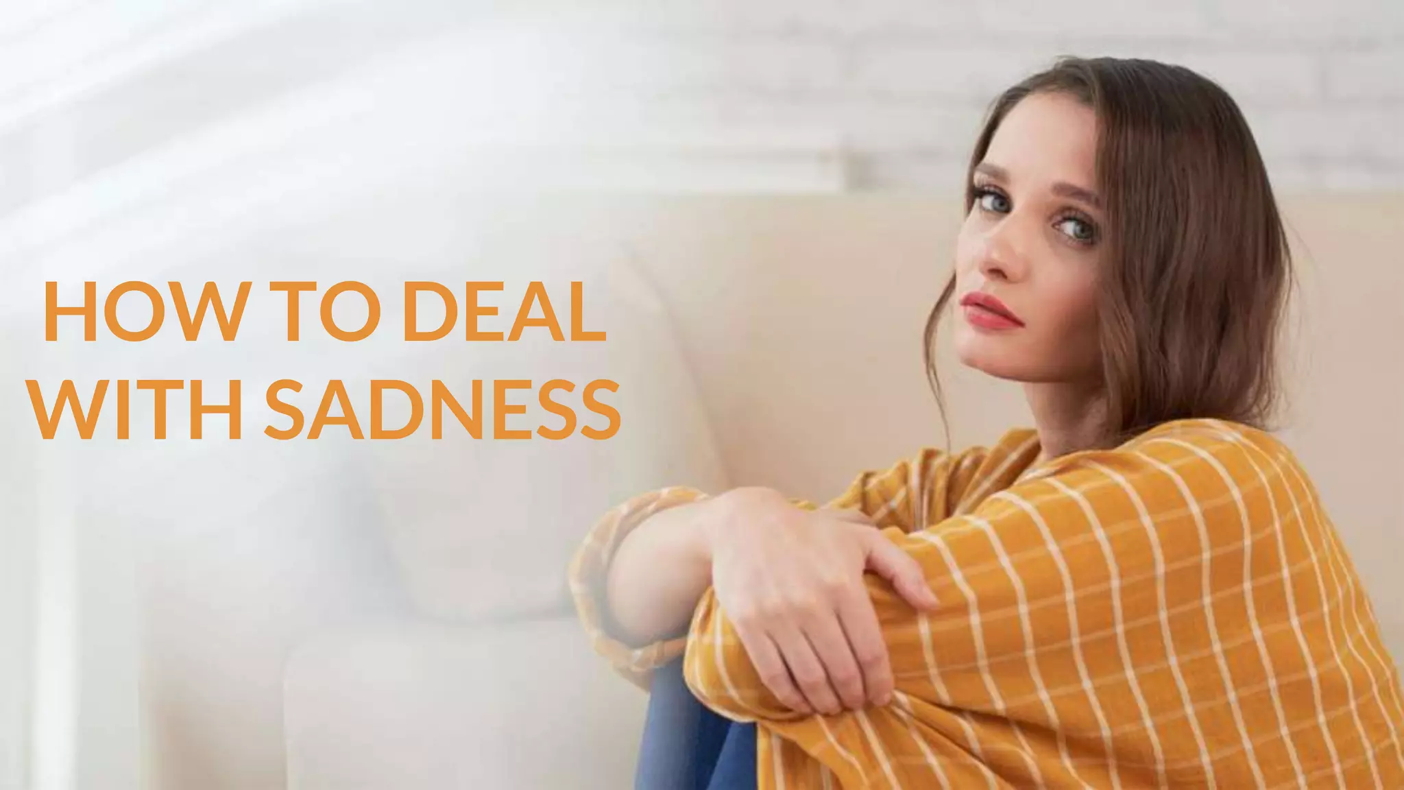 How to-deal-with-sadness | PPT