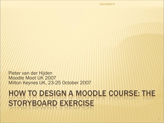How to design a moodle course: the storyboard exercise | PPT