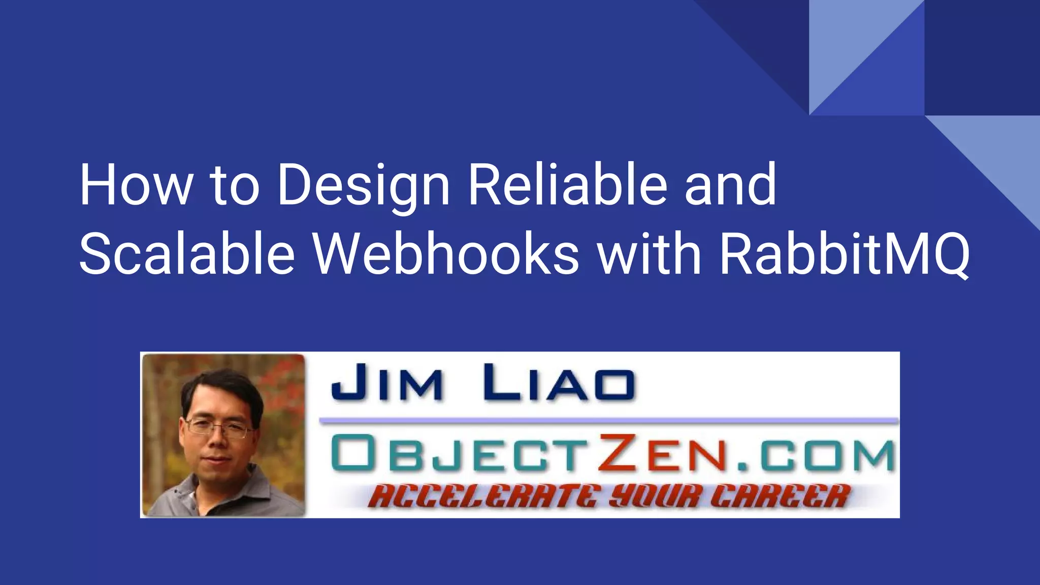 How to Design Reliable and Scalable Webhooks with RabbitMQ | PDF