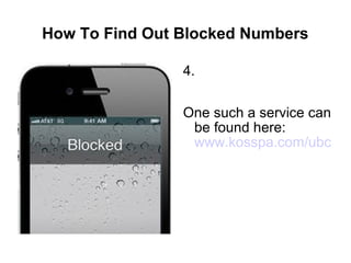 How To Find Out Blocked Numbers - Call Back Restricted Numbers | PPT