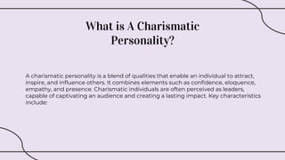 How to Get a Charismatic Personality for Growth? | PPTX