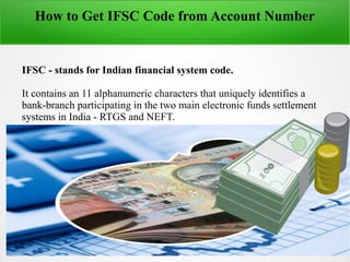 How to Get IFSC Code by Account Number | PPT