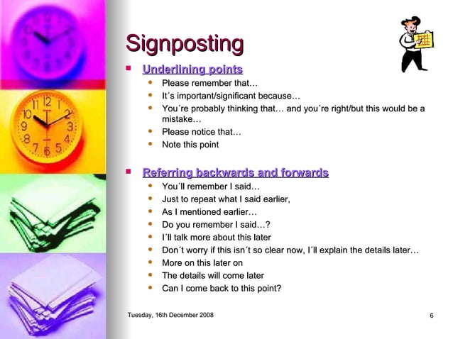 How To Give Presentations Presentation Signposting | PPT | Educational Assessment | Education