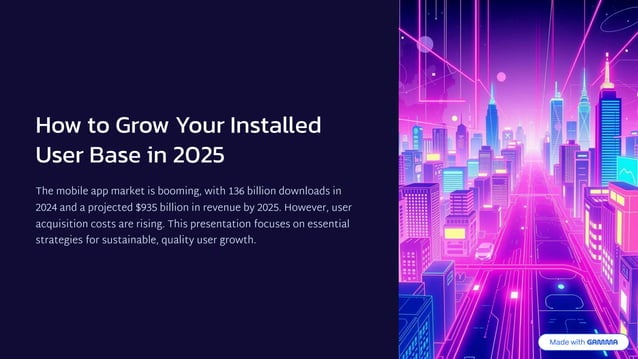 Effective Strategies to Grow Your Installed User Base in 2025 | PDF