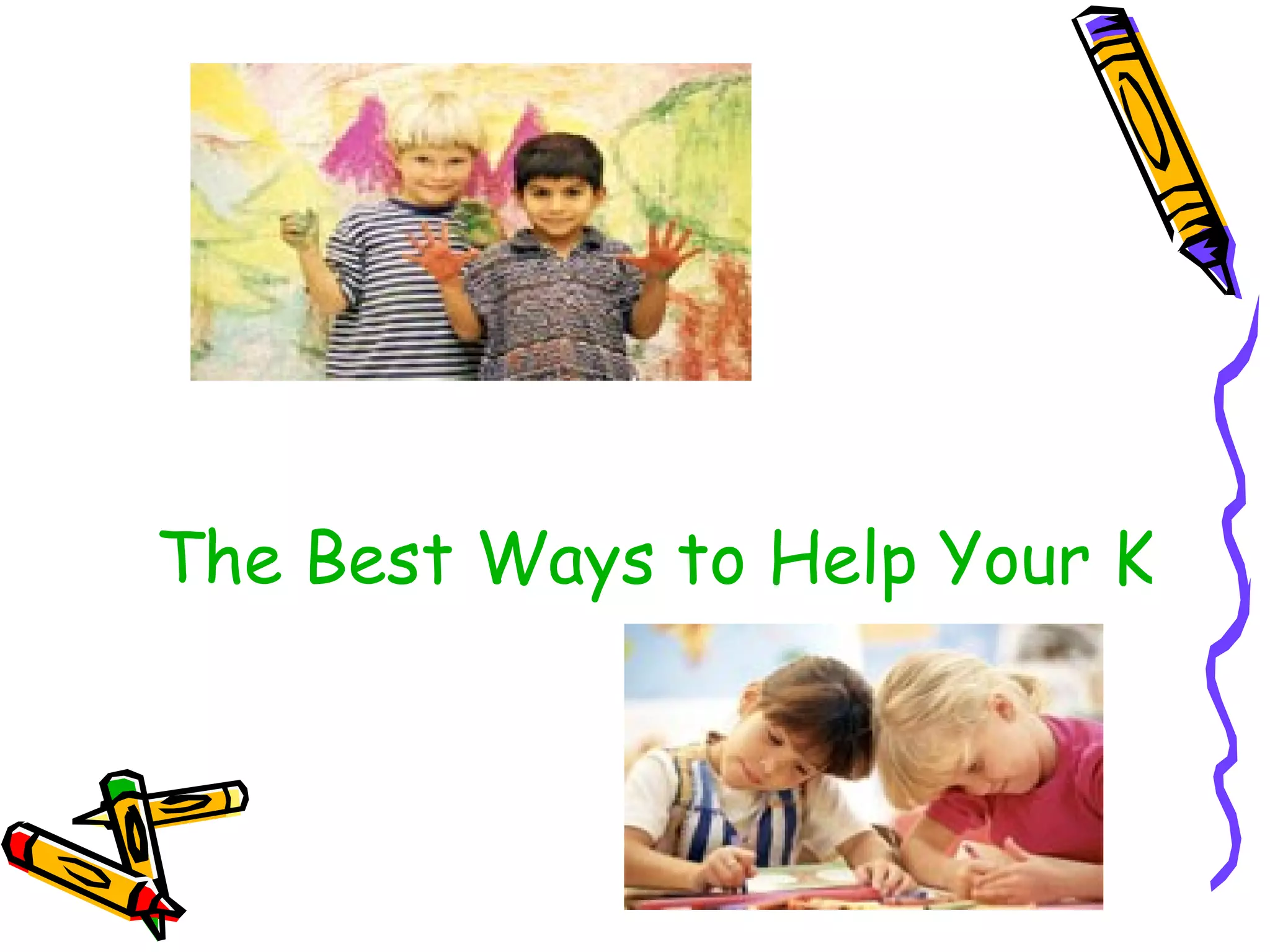 How to help Kindergarteners be successful | PPT