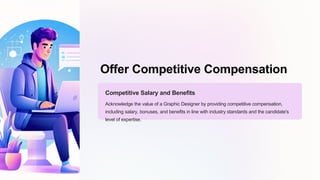 How to hire the perfect Graphic Designer | PPT