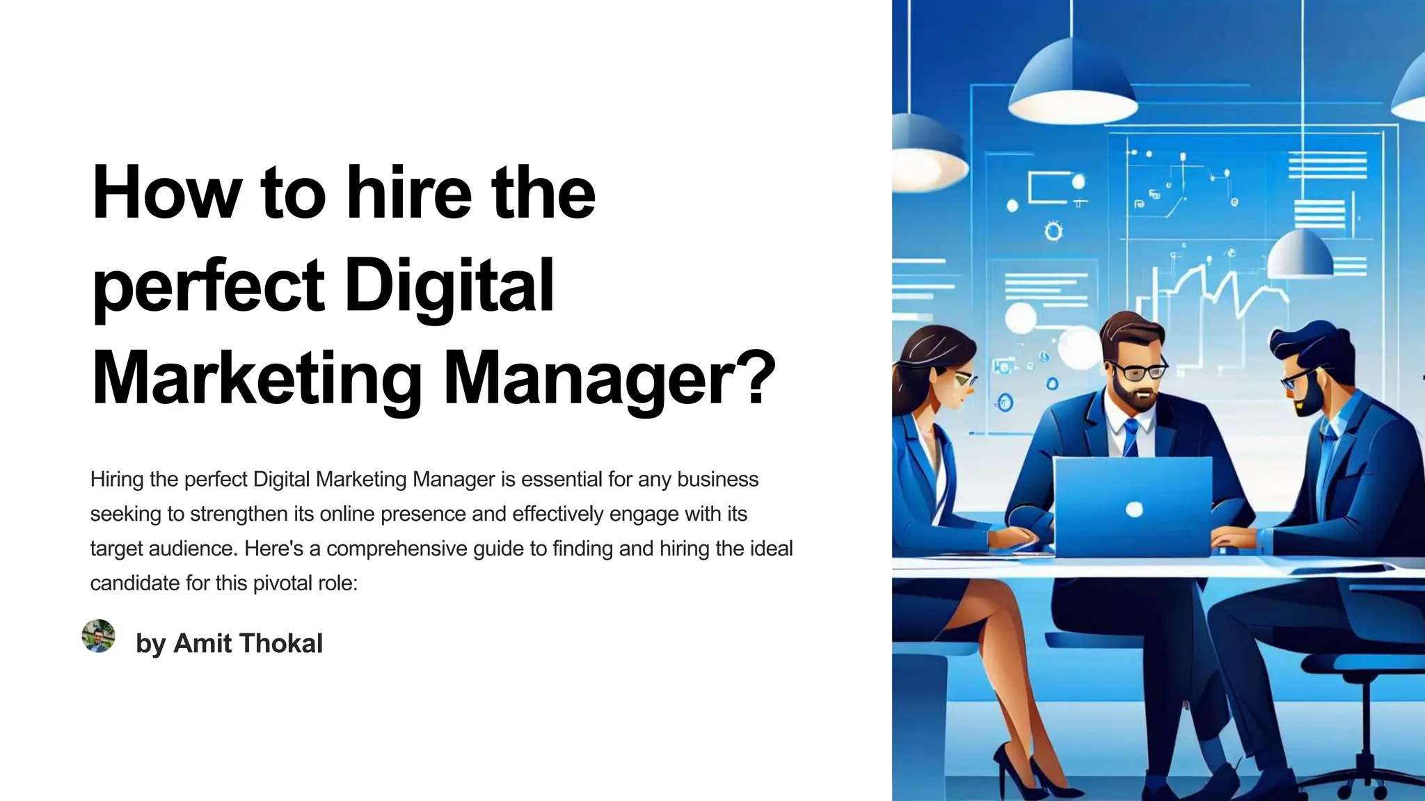 How to hire the perfect Digital Marketing Manager | PPT