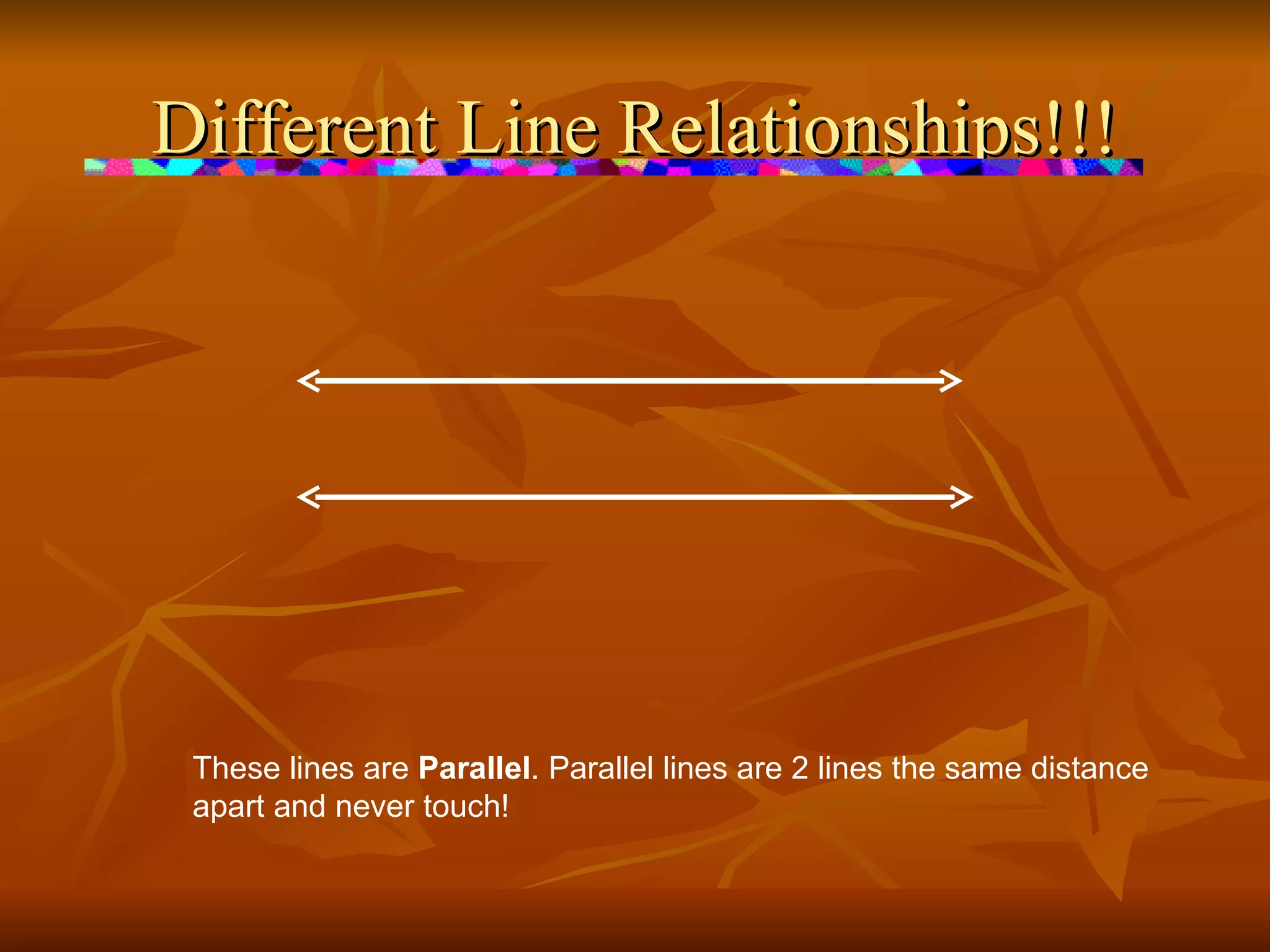 How To Identify Line Relationships!!! | PPT