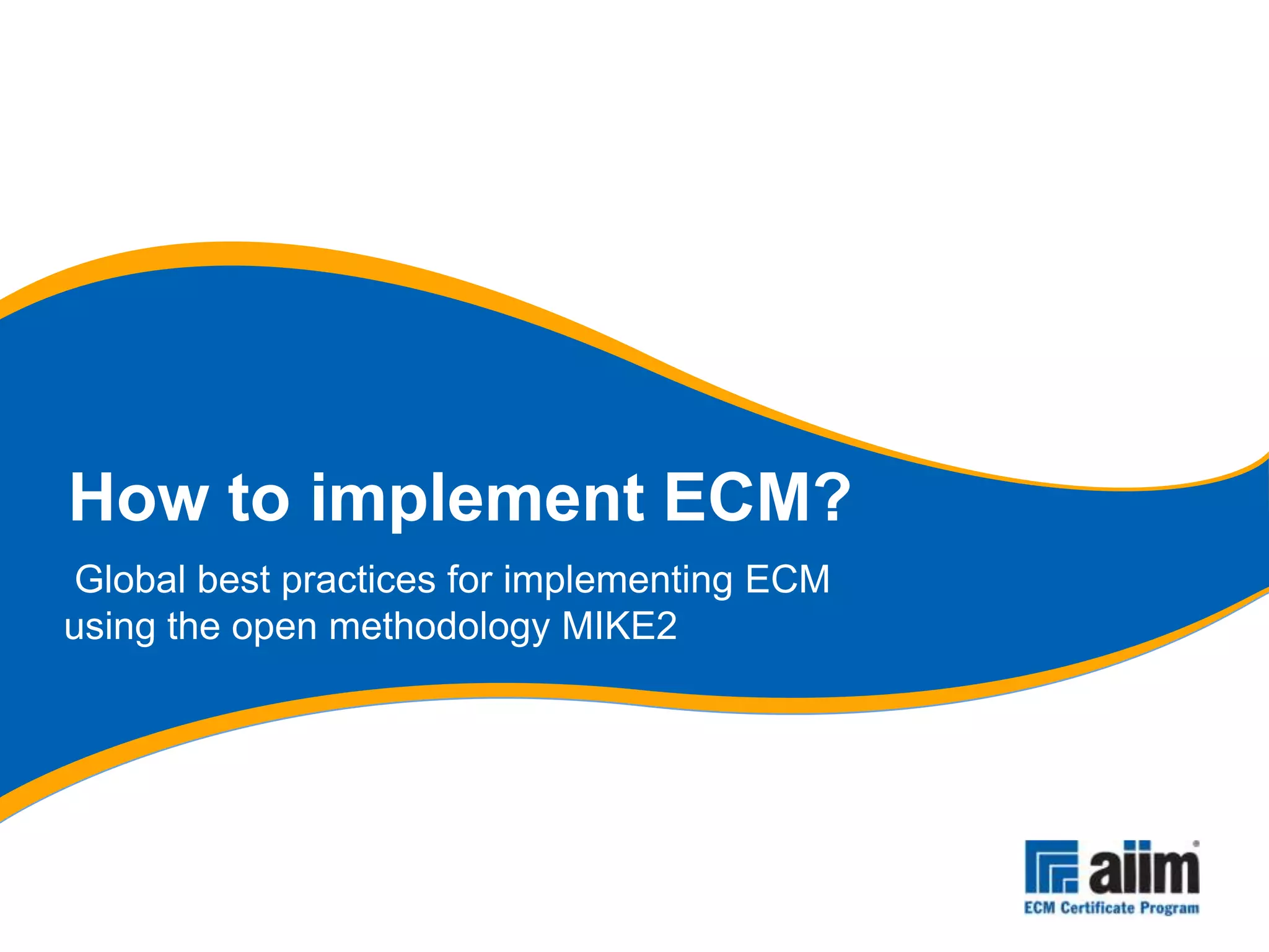 How to implement ECM? | PPT