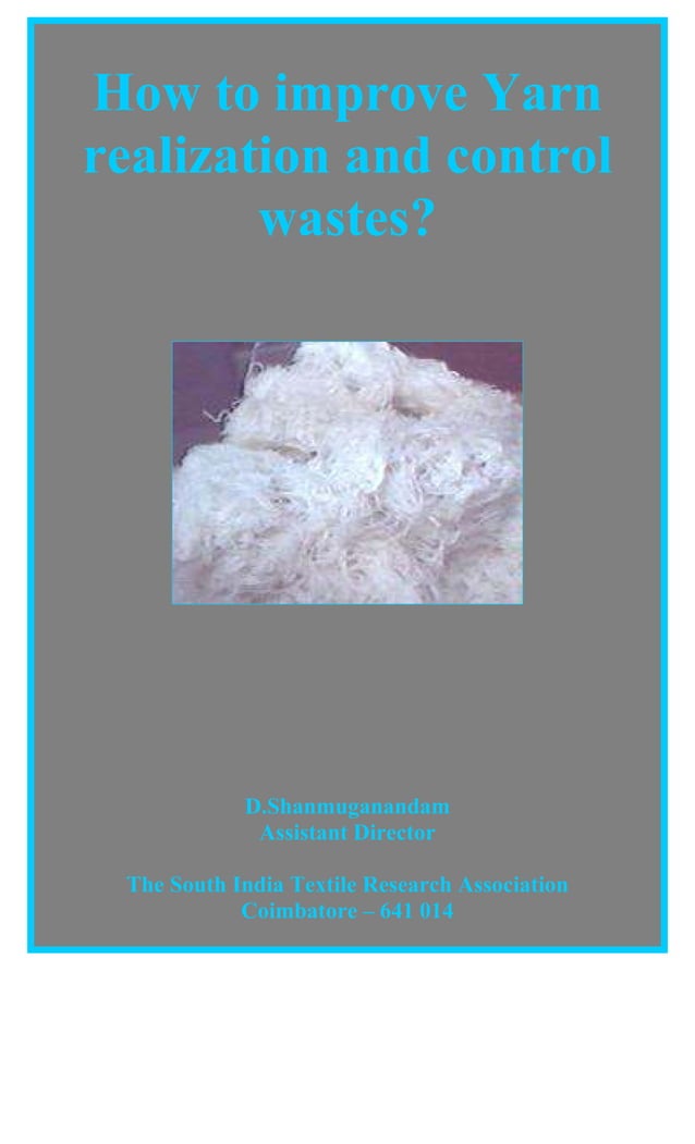 How to-improve-yarn-realization-and-control-wastes | PDF