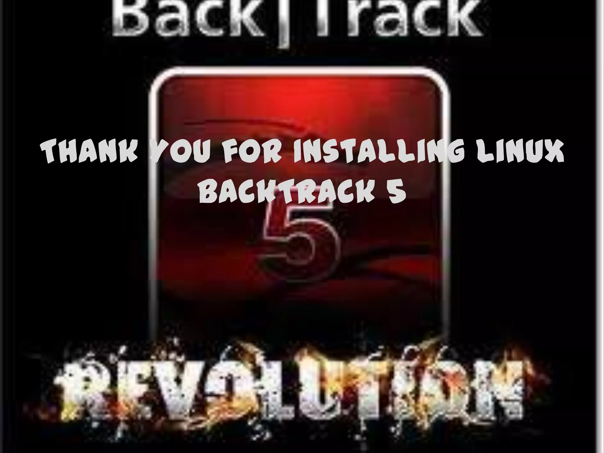 How to Install Linux BackTrack 5 | PPTX