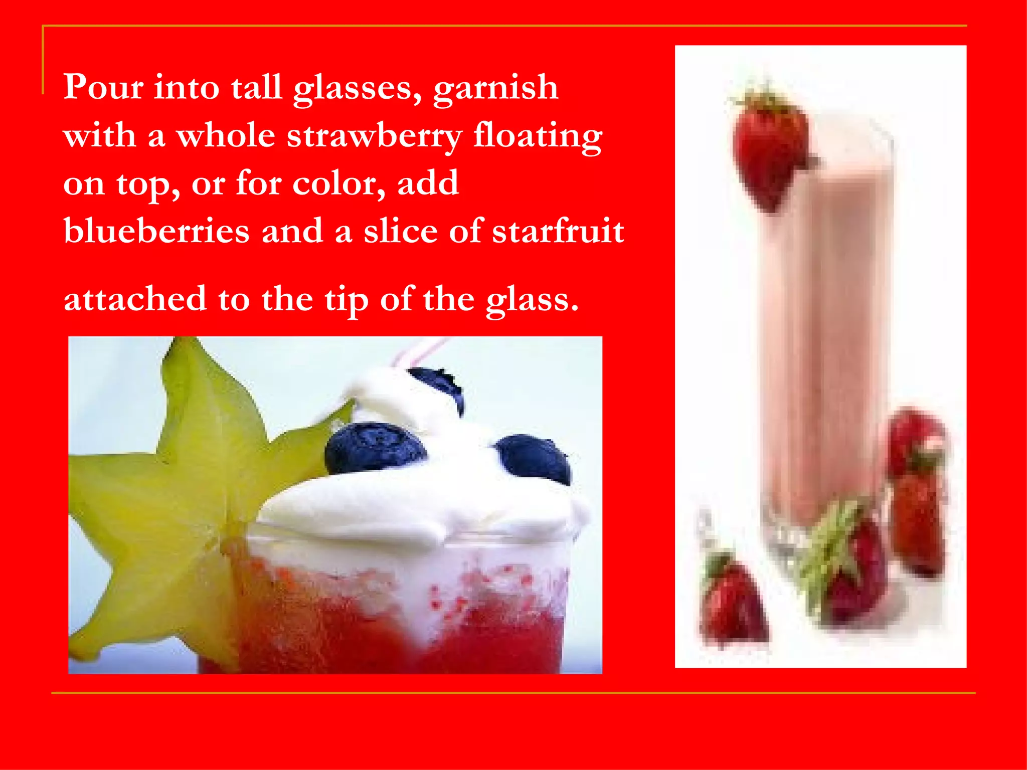How To Make a Strawberry Juice | PPT