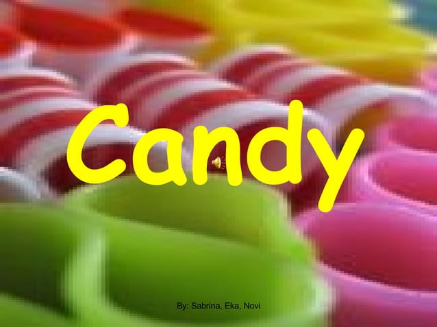 How to make candy | PPT