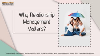 How to Manage Relationships? | PPTX