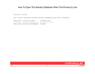 How to-open-the-standby-when-the-primary-is-lost | PPT