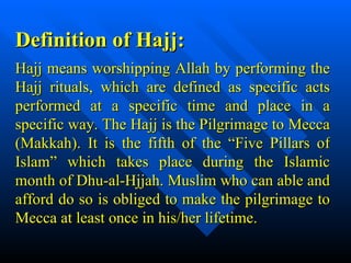How to Perform Hajj Tips, Advice, and Description | PPT