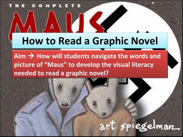 READING MAUS (with changes) | PPT
