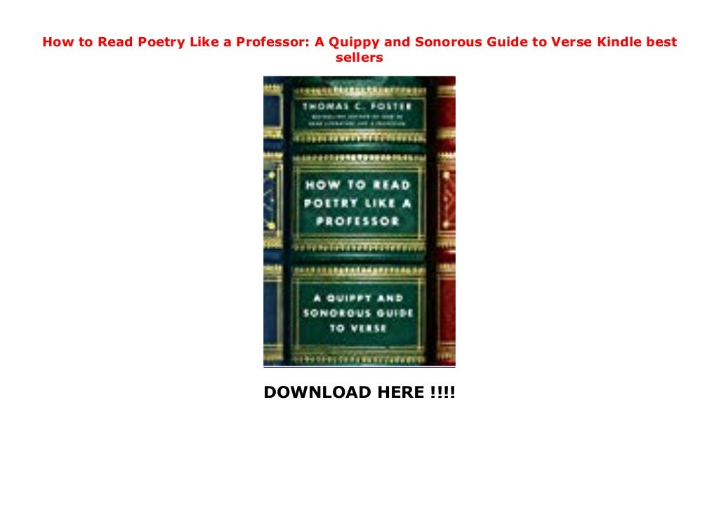 how-to-read-poetry-like-a-professor-a-quippy-and-sonorous-guide-to-v