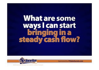 How to Sell IT Solutions that Bring in Steady Cash Flow (Slides) | PDF