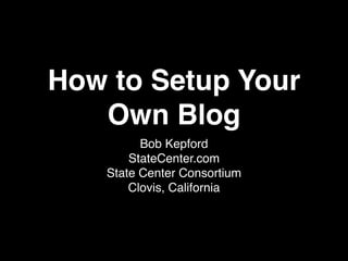 How to Set-up Your Own Blog | PPT