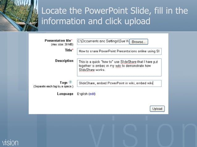 How to share a PowerPoint Presentation using SlideShare | PPT