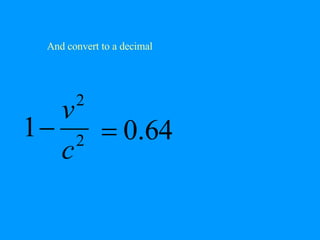 How To Solve The Special Relativity Time Dilation | PPT