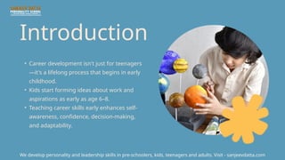 How to Teach Career Skills to Kids for Growth? | PPTX