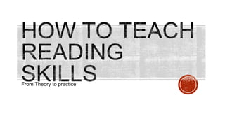 How to Teach Reading Skills | PPTX