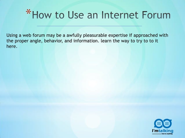 How to use an internet forum | PPT