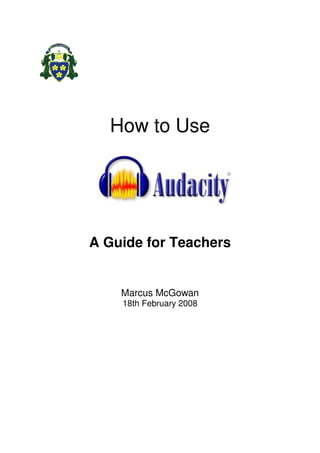 How To Use Audacity Guide Handout | PDF