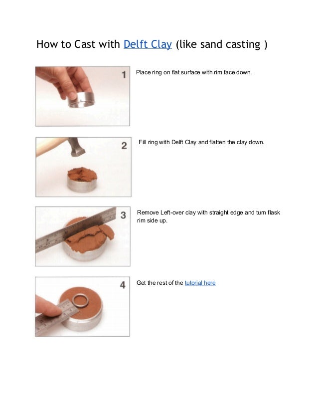 How to use delft clay sand casting How to use delft clay sand casting