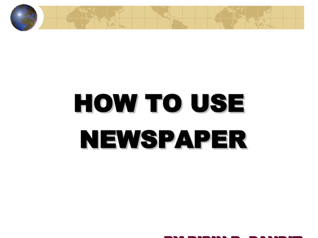 How To Use Newspaper | PPT